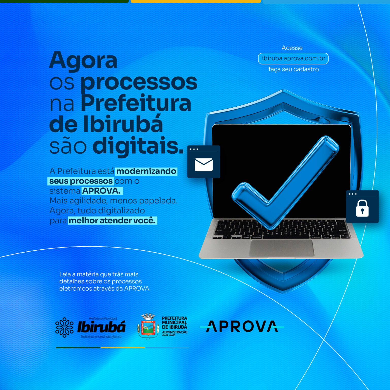 PROCESSOS DIGITAIS DA PREFEITURA DE IBIRUBÁ FACILITAM A VIDA DO CIDADÃO - Prefeitura Municipal ...